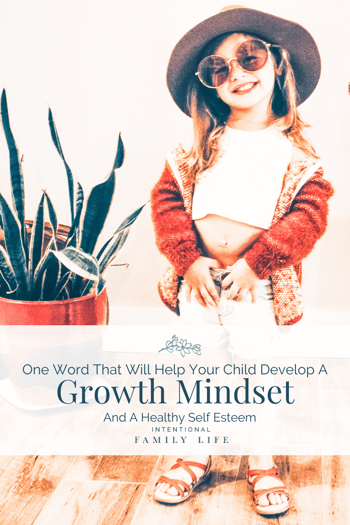 One Word To Encourage A Growth Mindset In Kids - Grassroots Parenting